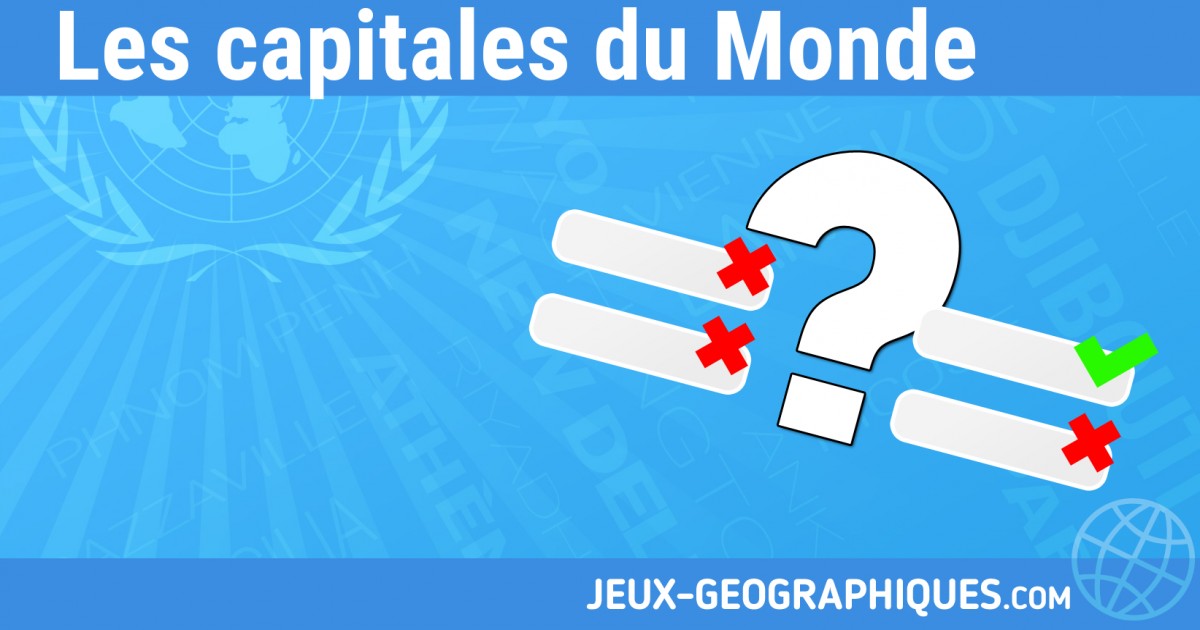 quizmayotte Quizz Les capitales du Monde